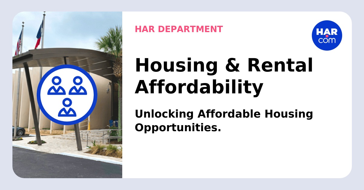 Housing & Rental Affordability - HAR.com