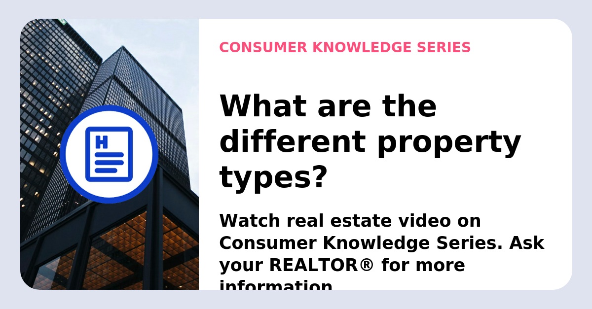 What are the different property types? - Judy Laird