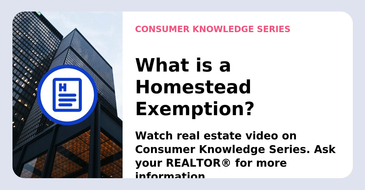 What is a Homestead Exemption? - Joseline Magallanes