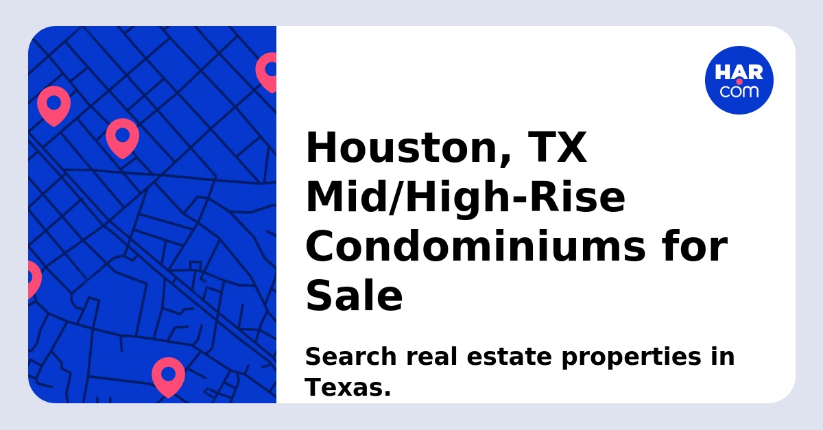 Houston, TX Homes and Houses for Sale - HAR.com