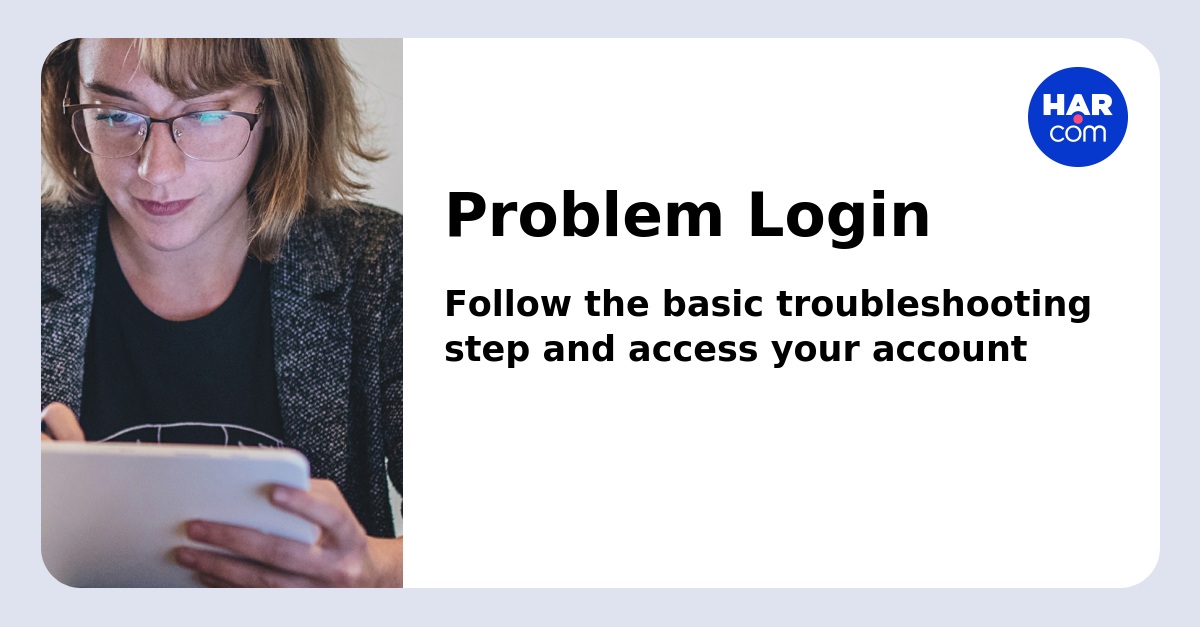 Can’t sign in to your HAR Account - HAR.com