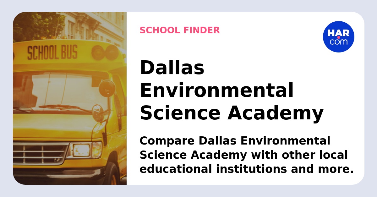 Dallas Environmental Science Academy - HAR.com