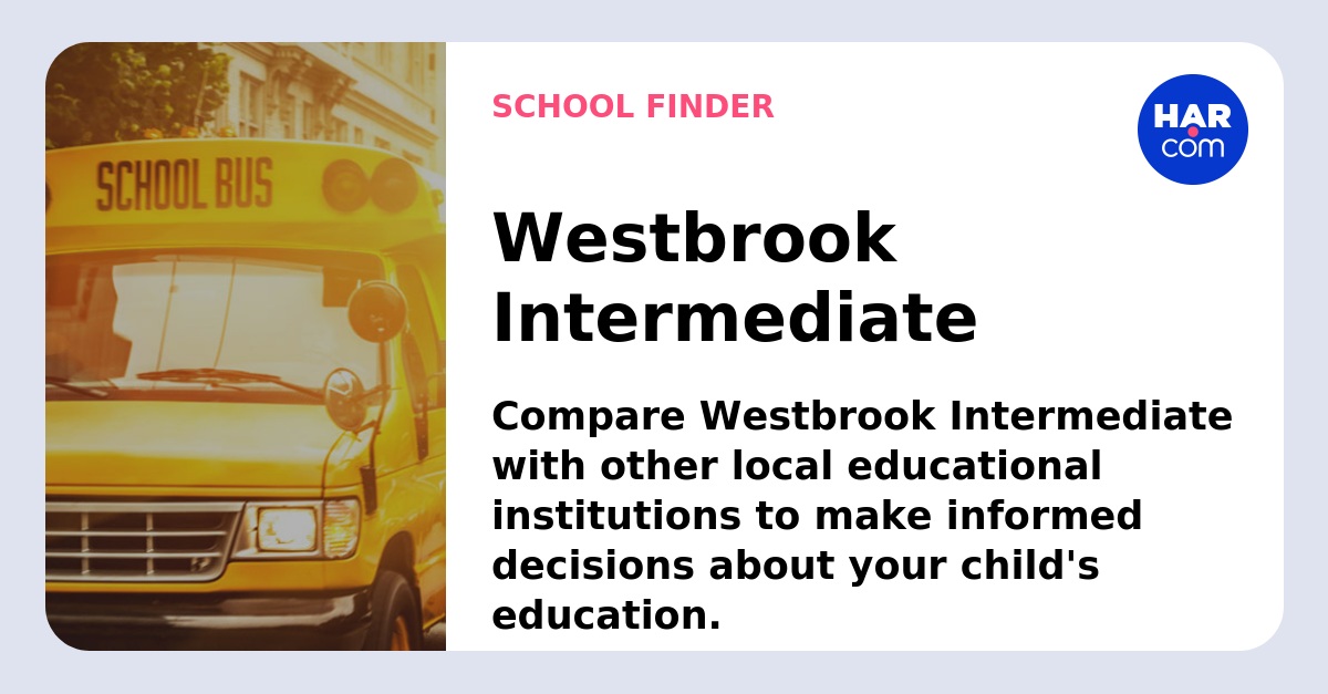 Westbrook Intermediate - HAR.com